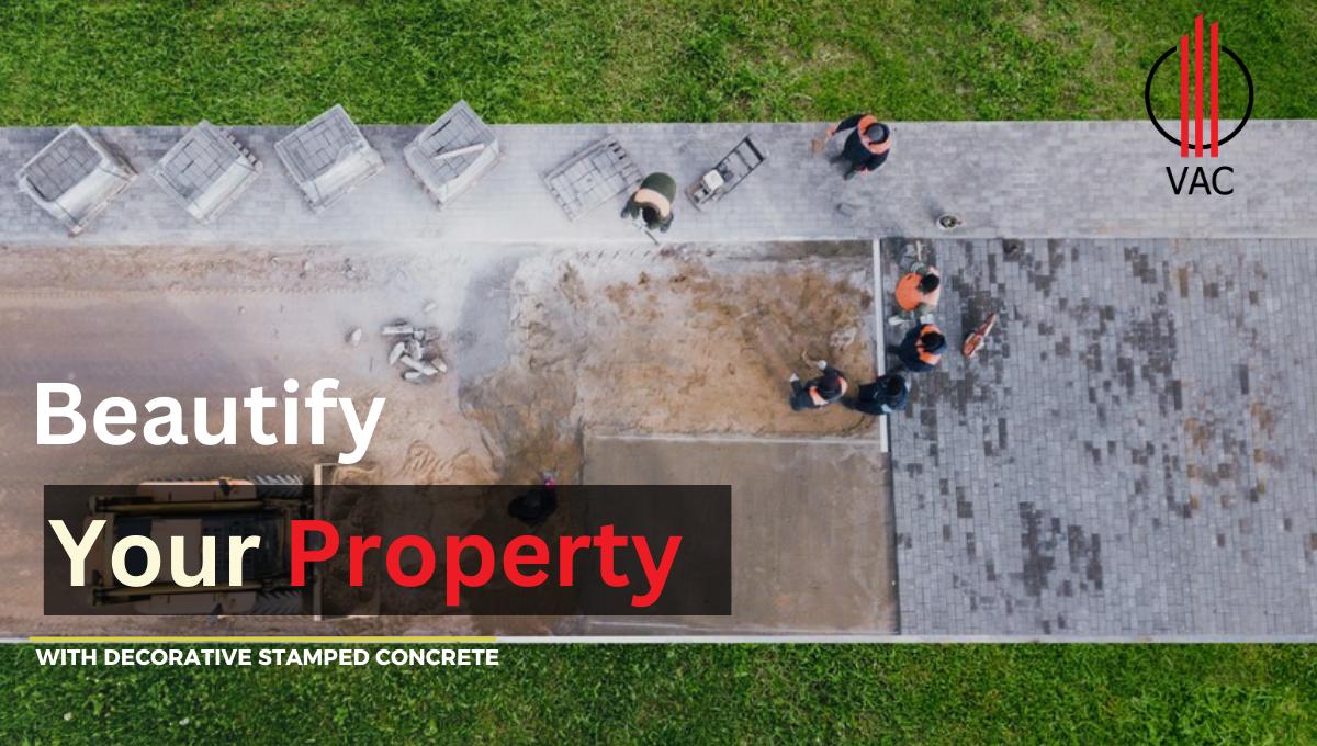 Beautify Your Property With Decorative Stamped Concrete From VAC ...