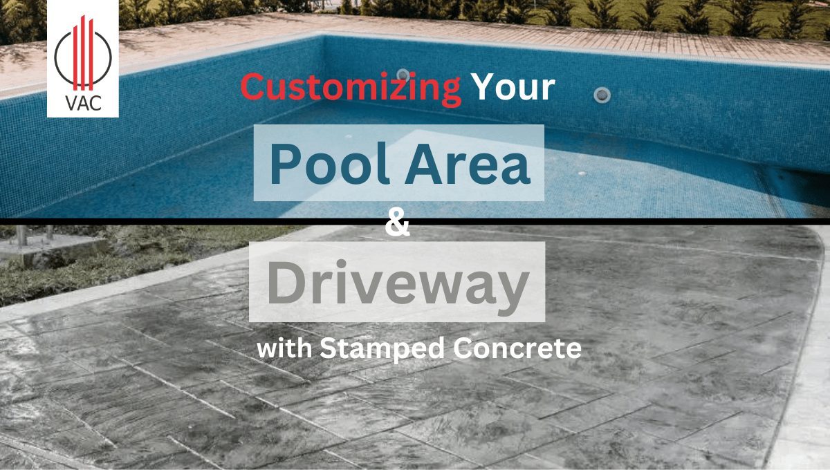 Customizing Your Pool Area & Driveway with Stamped Concrete