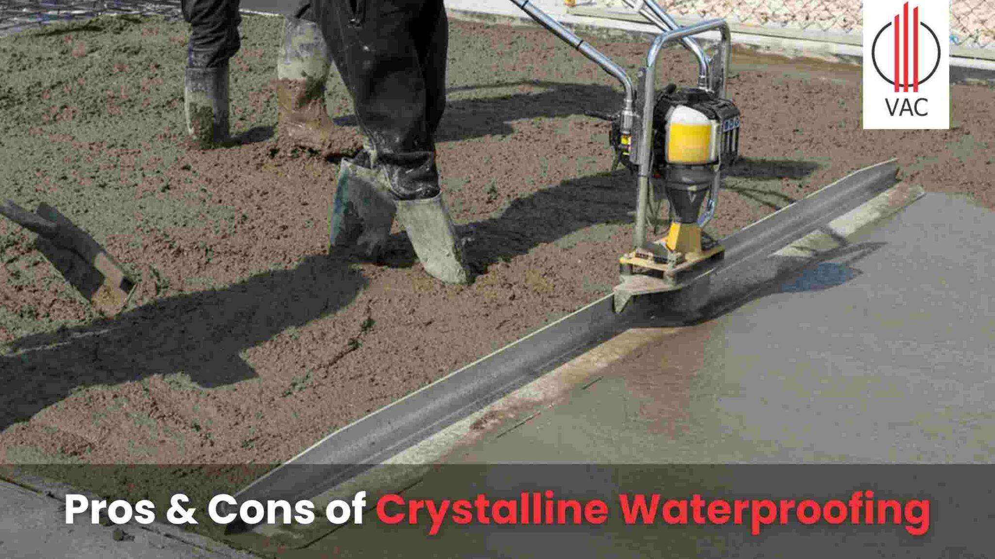 Understanding The Pros & Cons of Crystalline Waterproofing